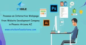 Possess an Interactive Webpage from Website Development Company